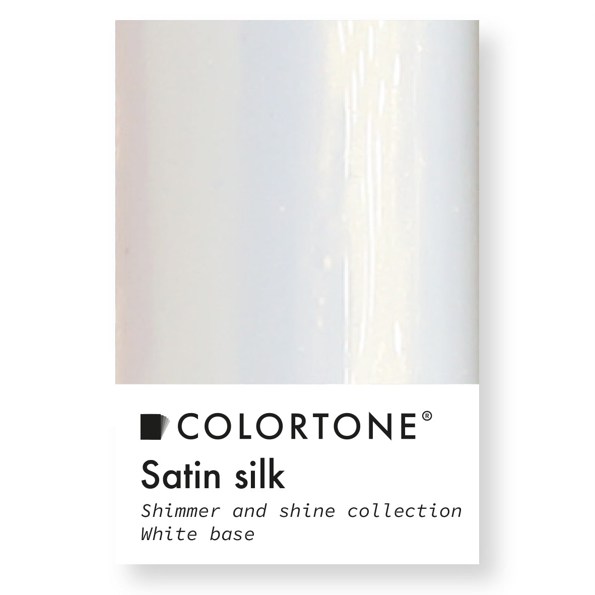 Satin Silk Shimmer & Shine - Colortone – The BLOOOM